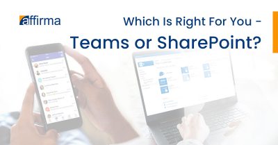 Microsoft Teams Vs. SharePoint- Which One is Right For Your Business?